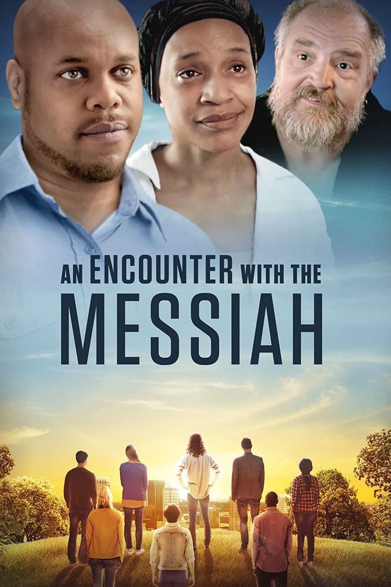 An Encounter with the Messiah Summary, Latest News, Trailer, Cast ...