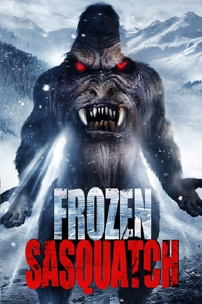Frozen Sasquatch Summary, Latest News, Trailer, Cast, Where to Watch ...