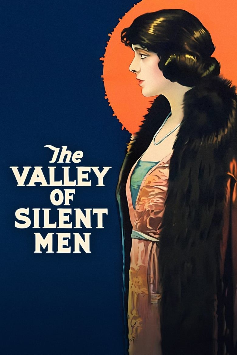 The Valley of Silent Men Summary, Latest News, Trailer, Cast, Where to ...
