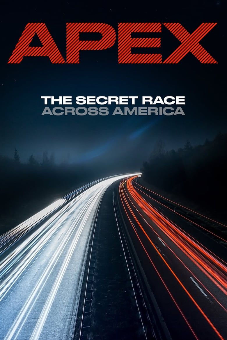 APEX: The Secret Race Across America Summary, Latest News, Trailer ...