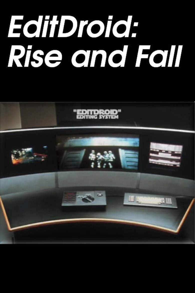 EditDroid: Rise and Fall Summary, Latest News, Trailer, Cast, Where to ...