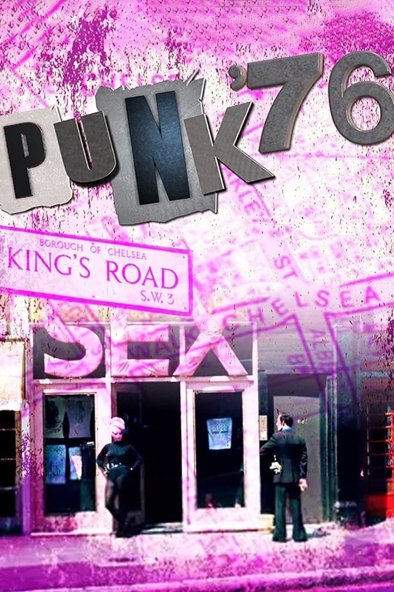 Punk '76 Summary, Latest News, Trailer, Cast, Where to Watch and More