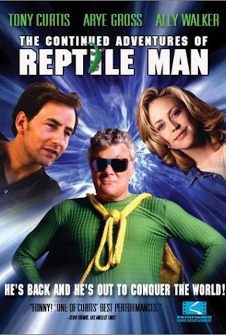 The Continued Adventures of Reptile Man Summary, Latest News, Trailer ...