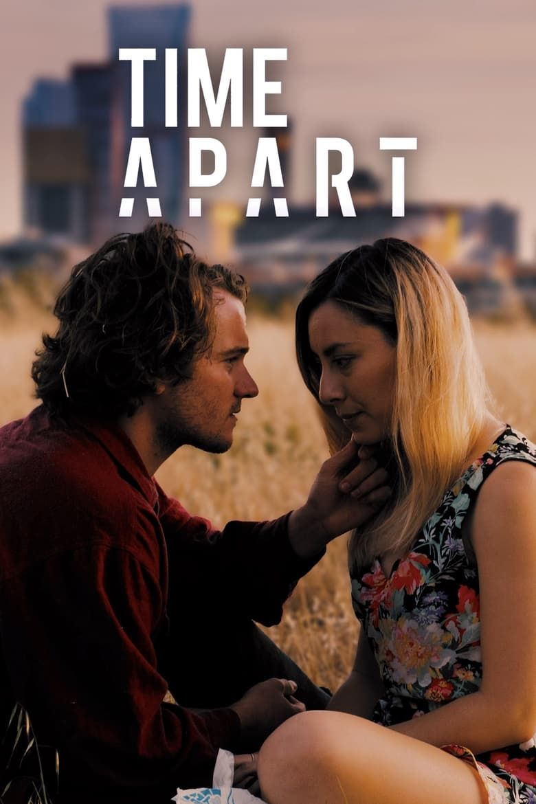 Time Apart Summary, Latest News, Trailer, Cast, Where to Watch and More