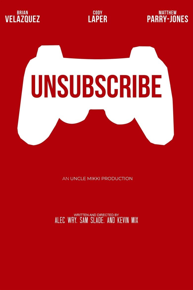 Unsubscribe Summary, Latest News, Trailer, Cast, Where to Watch and More