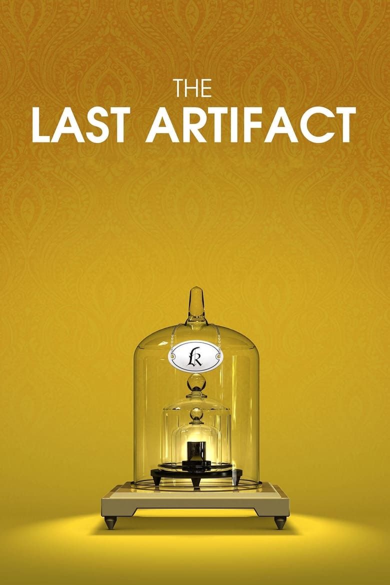 The Last Artifact Summary, Latest News, Trailer, Cast, Where to Watch ...