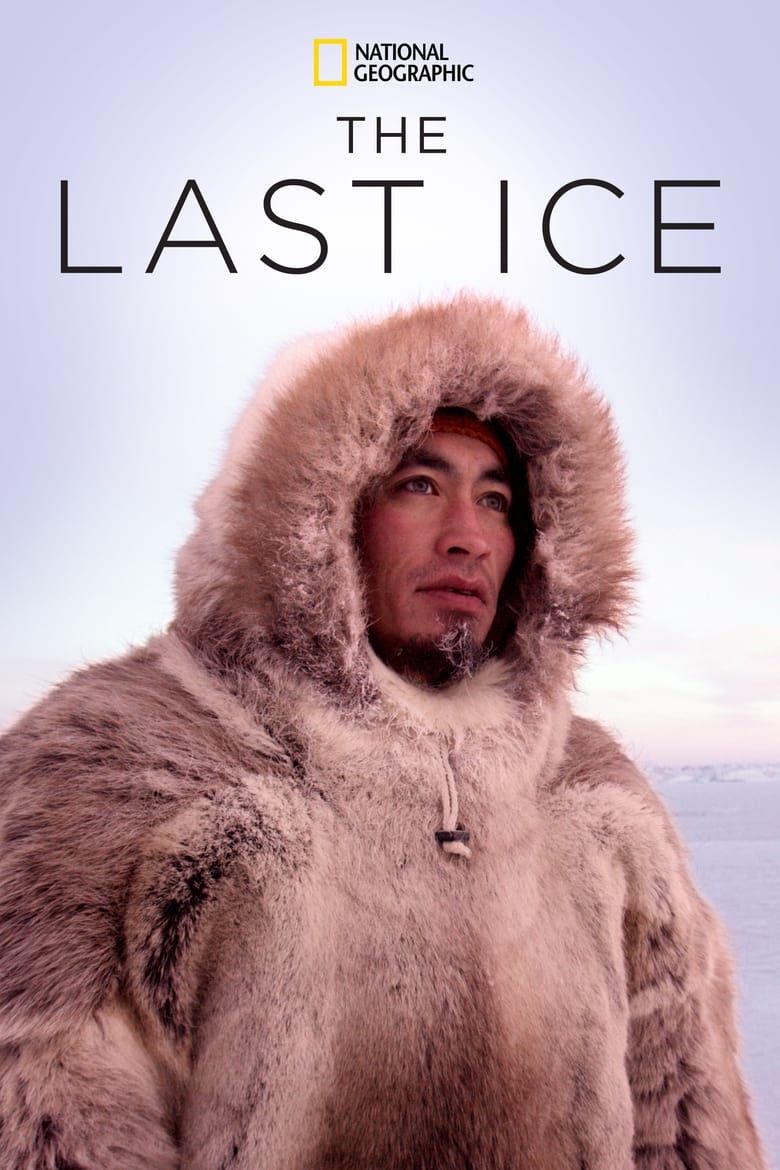 The Last Ice Summary, Latest News, Trailer, Cast, Where to Watch and More