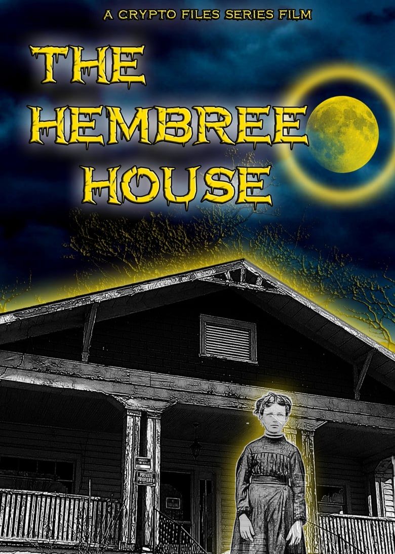 The Hembree House Summary, Latest News, Trailer, Cast, Where to Watch ...