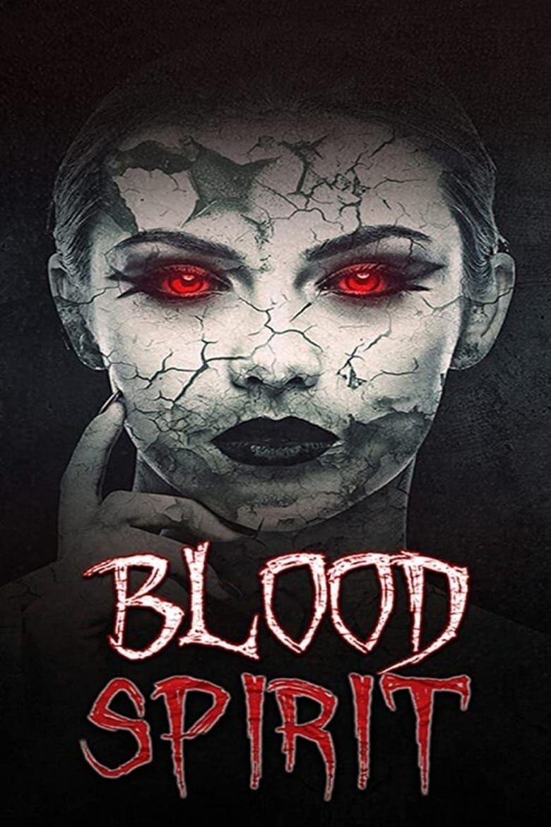 Blood Spirit Summary, Latest News, Trailer, Cast, Where to Watch and More