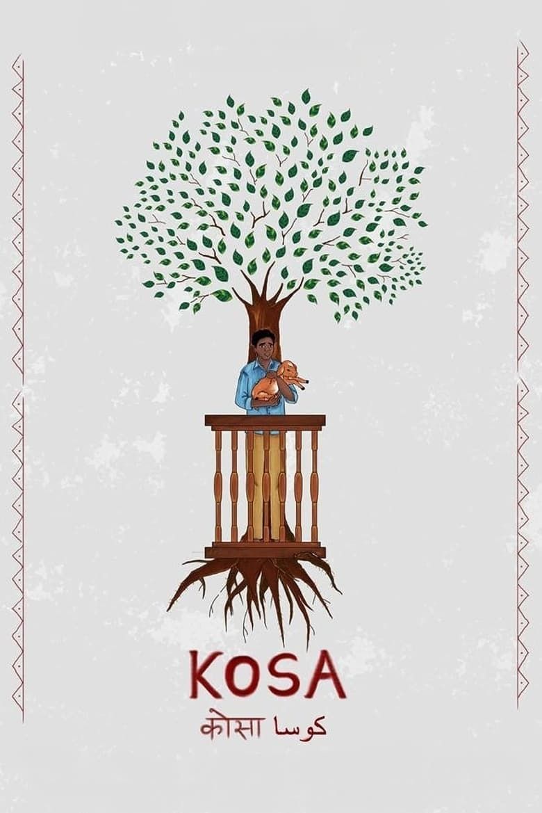 Kosa Summary, Latest News, Trailer, Cast, Where to Watch and More