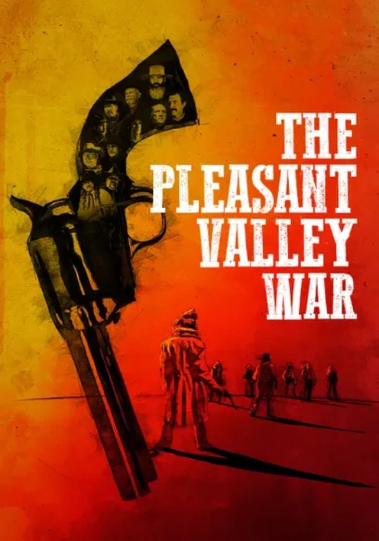 The Pleasant Valley War Summary, Latest News, Trailer, Cast, Where to ...