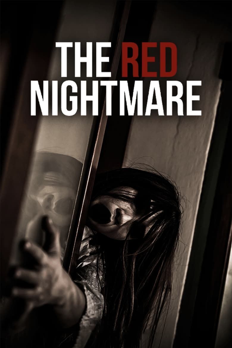The Red Nightmare Summary, Latest News, Trailer, Cast, Where to Watch ...