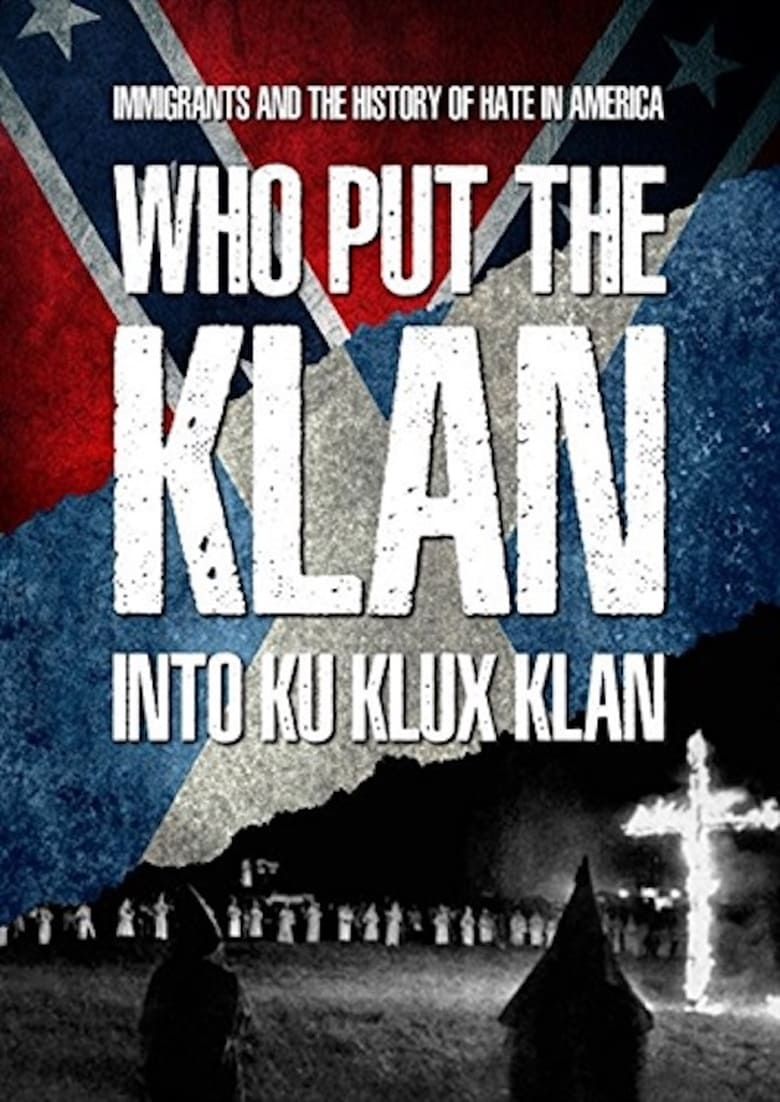 Who Put the Klan in the Ku Klux Klan? Summary, Latest News, Trailer ...