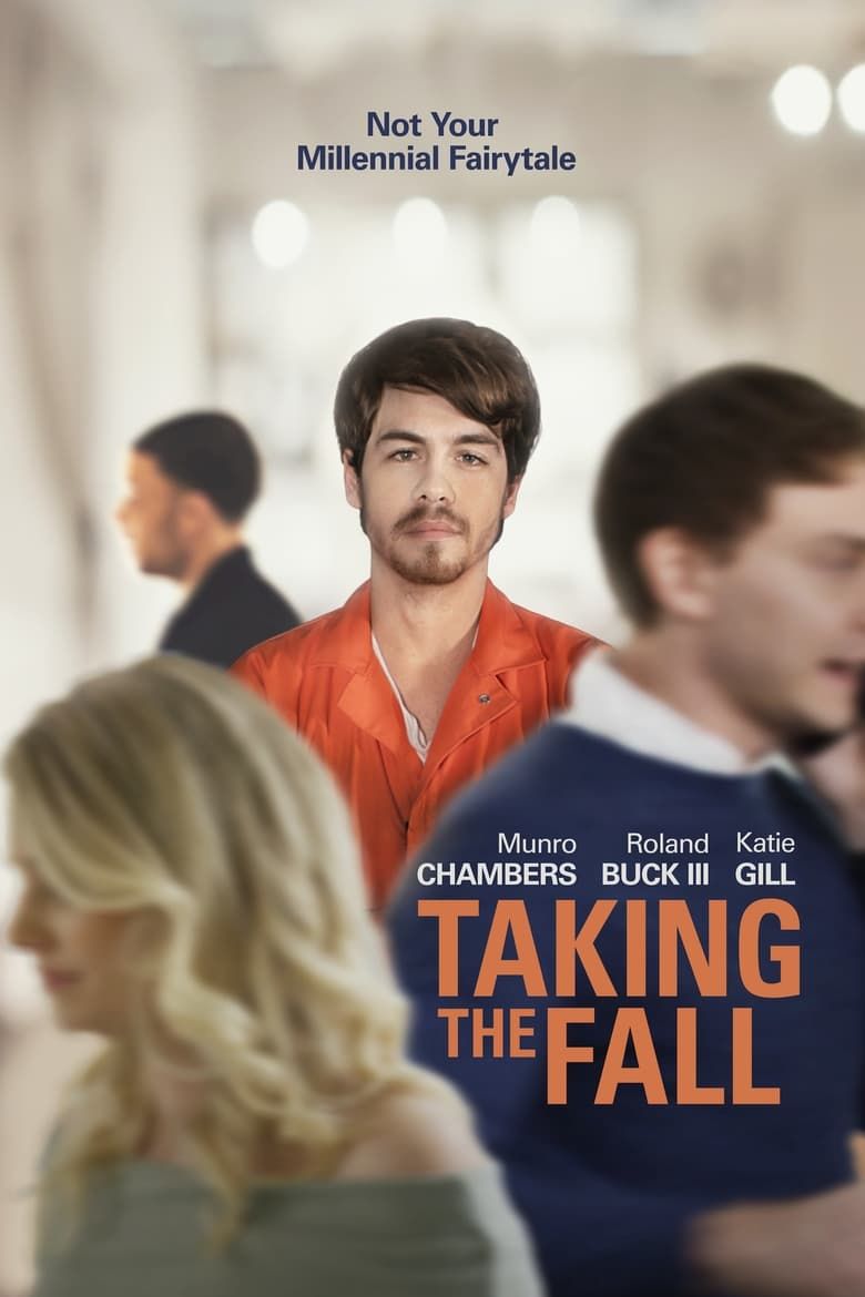 Taking the Fall Summary, Latest News, Trailer, Cast, Where to Watch and ...