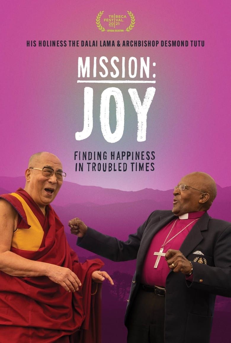 Mission: Joy - Finding Happiness in Troubled Times Summary, Latest News ...