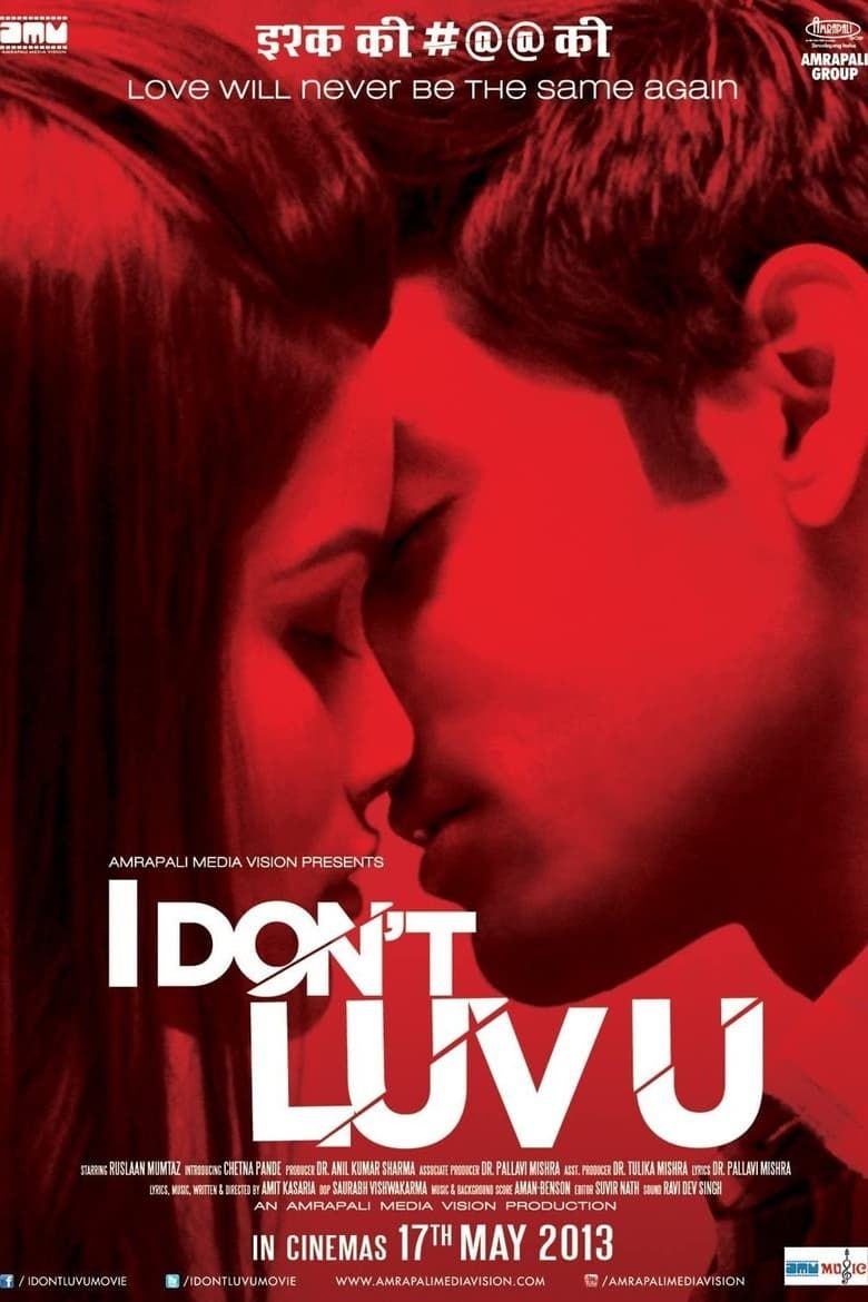 I Don't Luv U Summary, Latest News, Trailer, Cast, Where to Watch and More