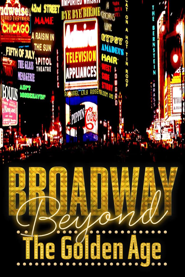 Broadway: Beyond the Golden Age Summary, Latest News, Trailer, Cast ...