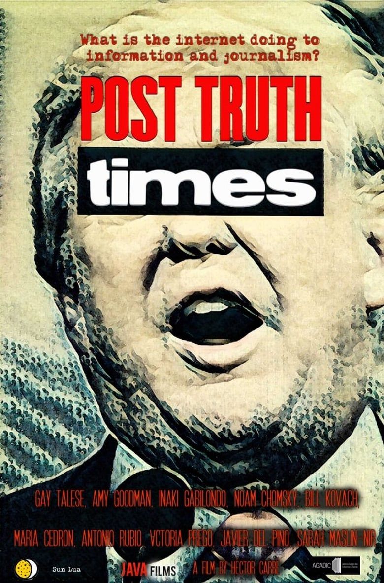 Post Truth Times Summary, Latest News, Trailer, Cast, Where to Watch ...