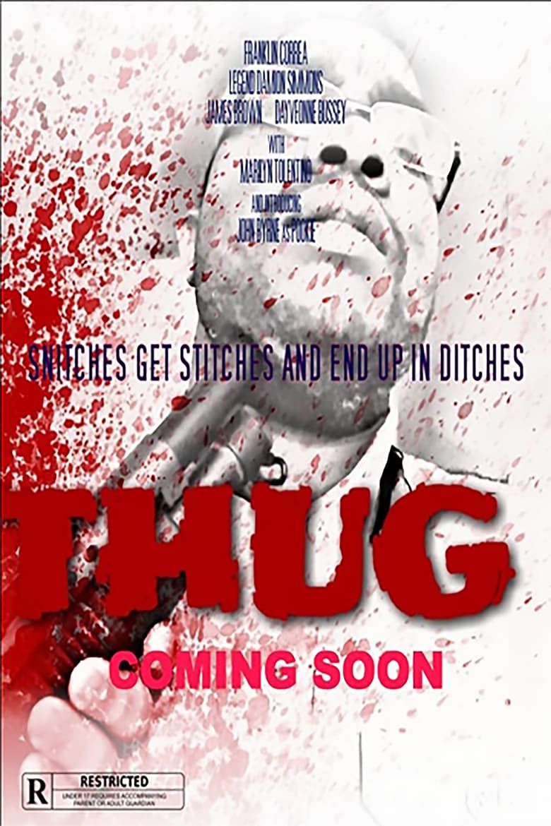 Thug Summary, Latest News, Trailer, Cast, Where to Watch and More