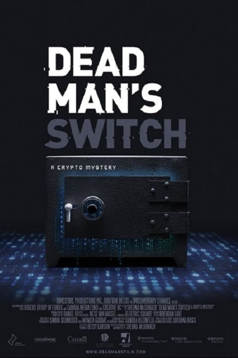 Dead Man's Switch: A Crypto Mystery Summary, Latest News, Trailer, Cast ...