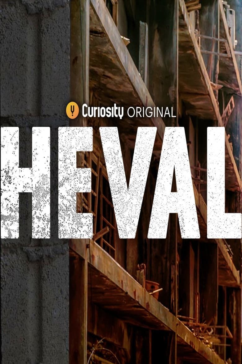 Heval Summary, Latest News, Trailer, Cast, Where to Watch and More
