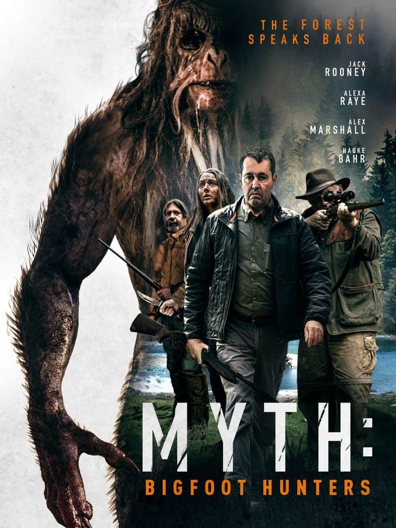 Myth: Bigfoot Hunters Summary, Latest News, Trailer, Cast, Where to ...