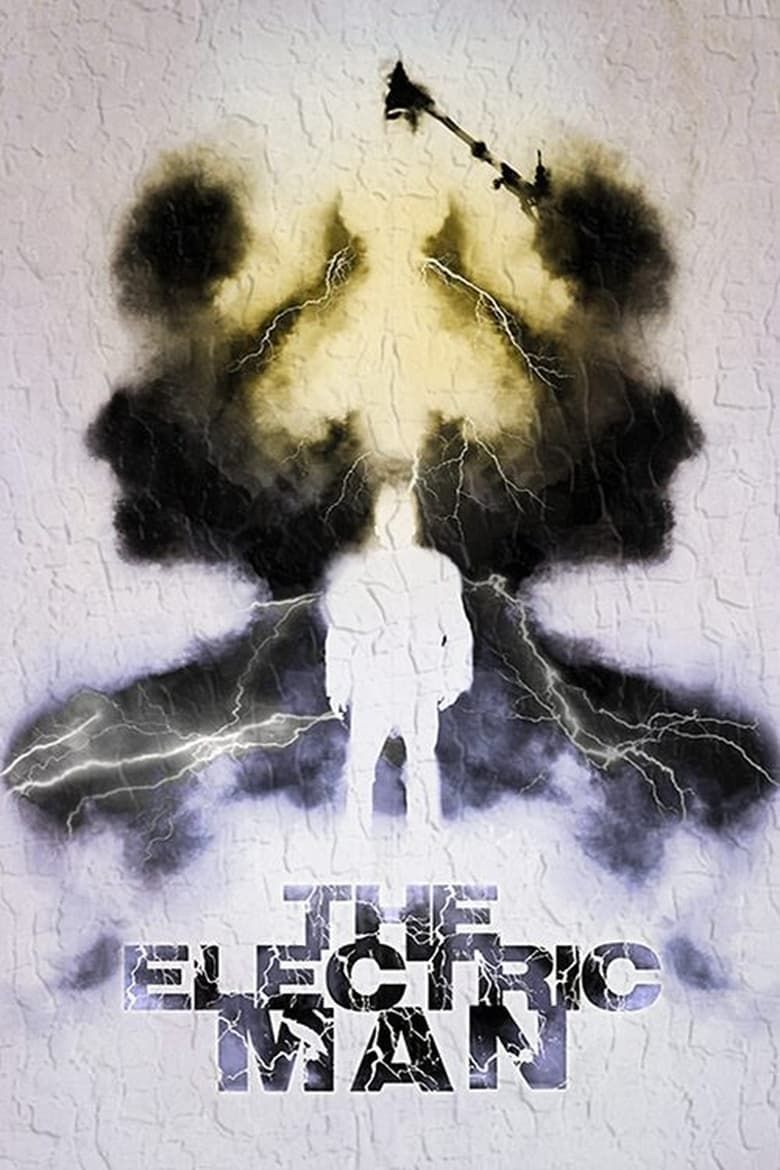 The Electric Man Summary, Latest News, Trailer, Cast, Where to Watch ...