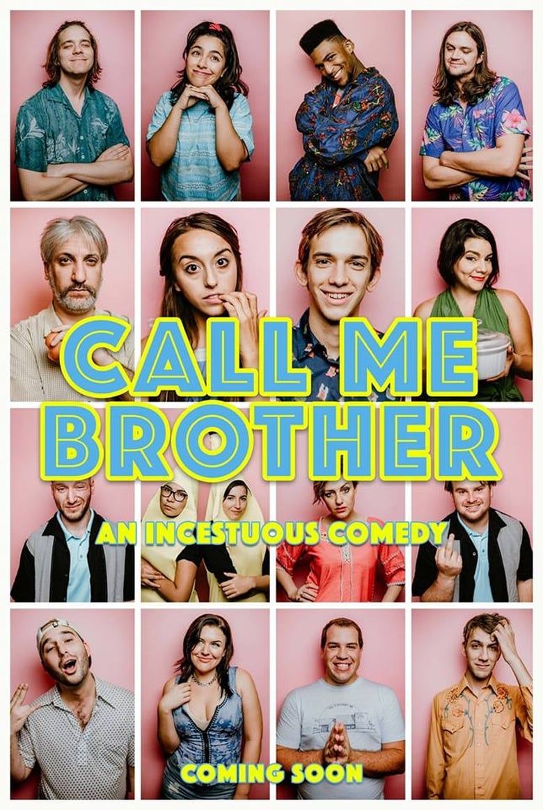 Call Me Brother Summary, Latest News, Trailer, Cast, Where to Watch and ...