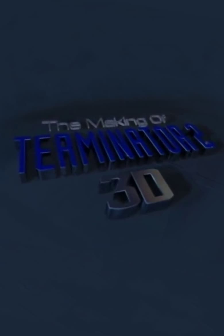 The Making of 'Terminator 2 3D' Summary, Latest News, Trailer, Cast ...