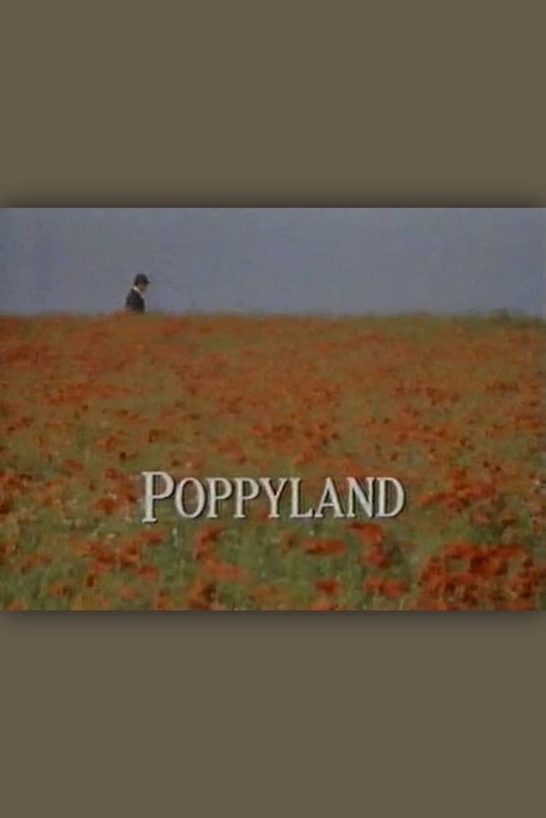 Poppyland Summary, Latest News, Trailer, Cast, Where to Watch and More