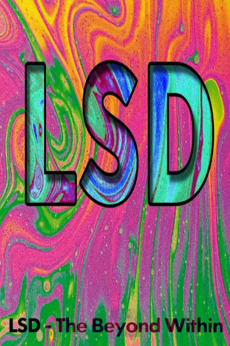 LSD: The Beyond Within Summary, Latest News, Trailer, Cast, Where to ...