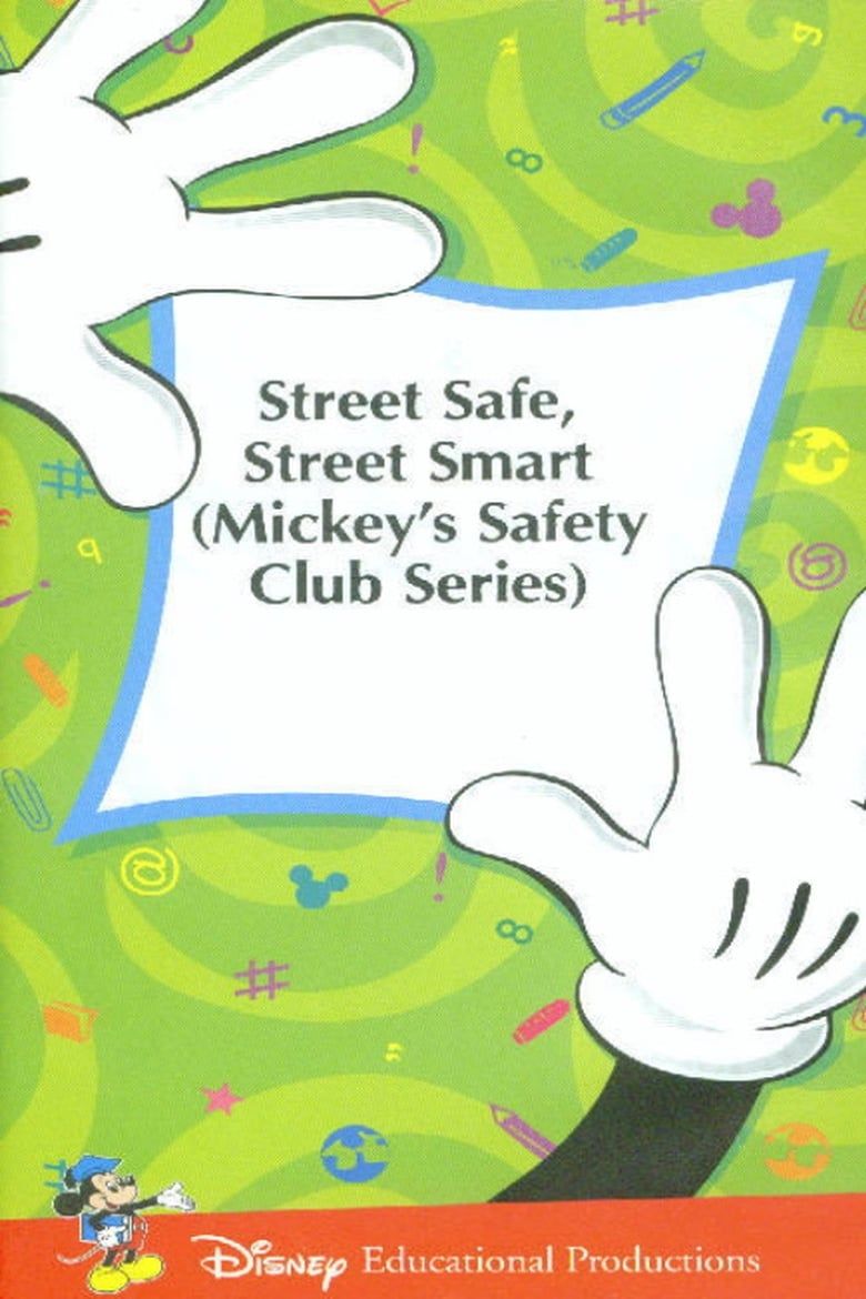 Mickey's Safety Club: Street Safe, Street Smart Summary, Latest News ...
