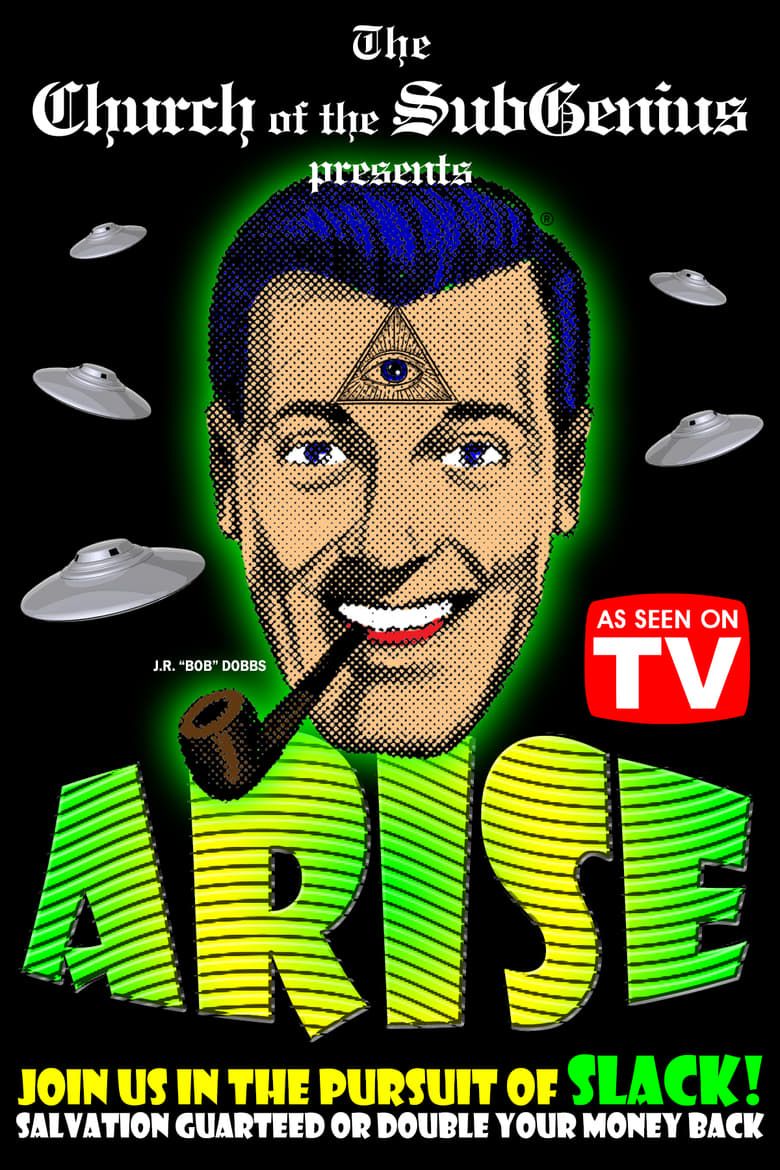 Arise! SubGenius Recruitment Film #16 Summary, Latest News, Trailer ...