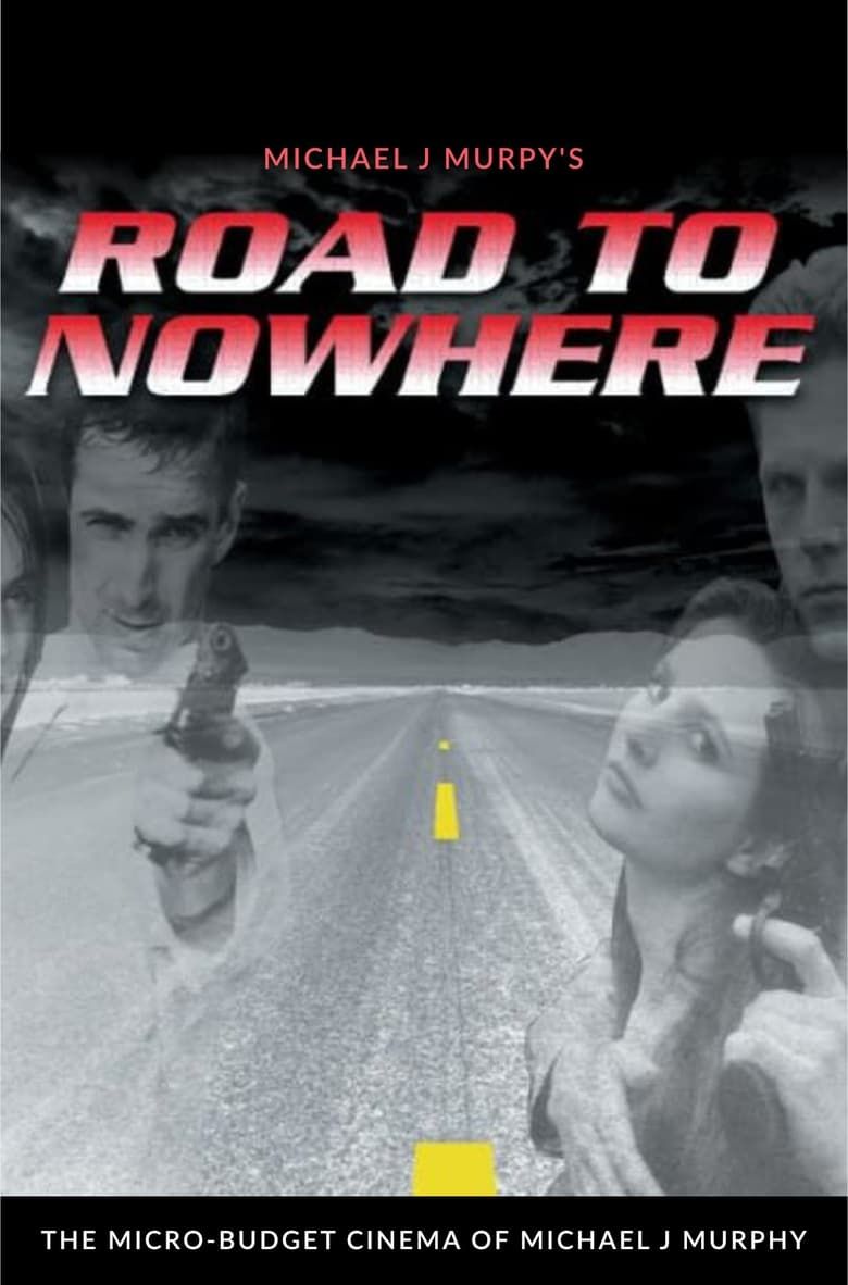 Road to Nowhere Summary, Latest News, Trailer, Cast, Where to Watch and ...
