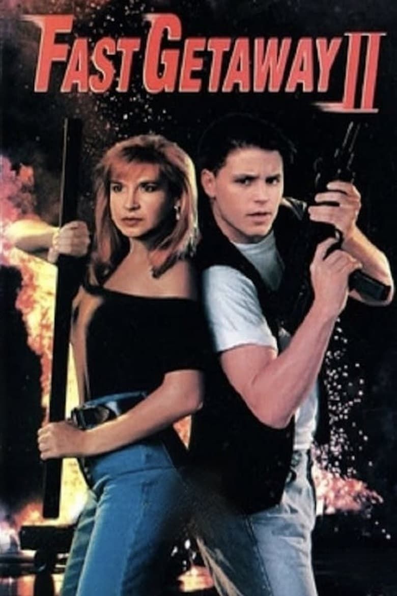 Fast Getaway II Summary, Latest News, Trailer, Cast, Where to Watch and ...