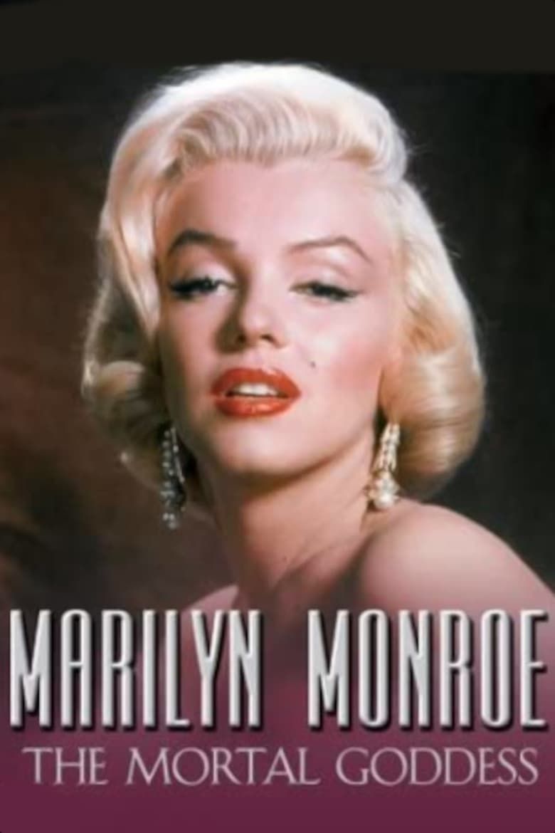 Marilyn Monroe: The Mortal Goddess Summary, Latest News, Trailer, Cast ...