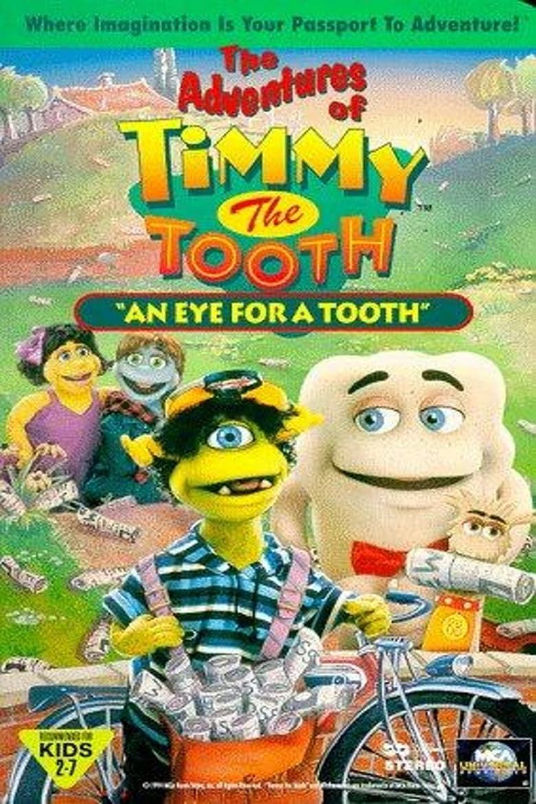 The Adventures of Timmy the Tooth: An Eye for a Tooth Summary, Latest ...