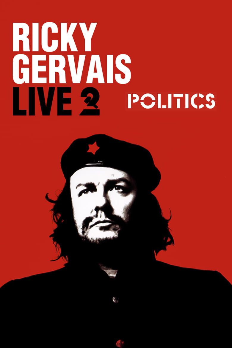 Ricky Gervais Live 2: Politics Summary, Latest News, Trailer, Cast ...