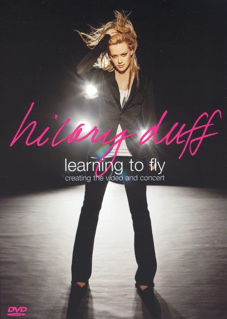 Hilary Duff: Learning to Fly Summary, Latest News, Trailer, Cast, Where ...