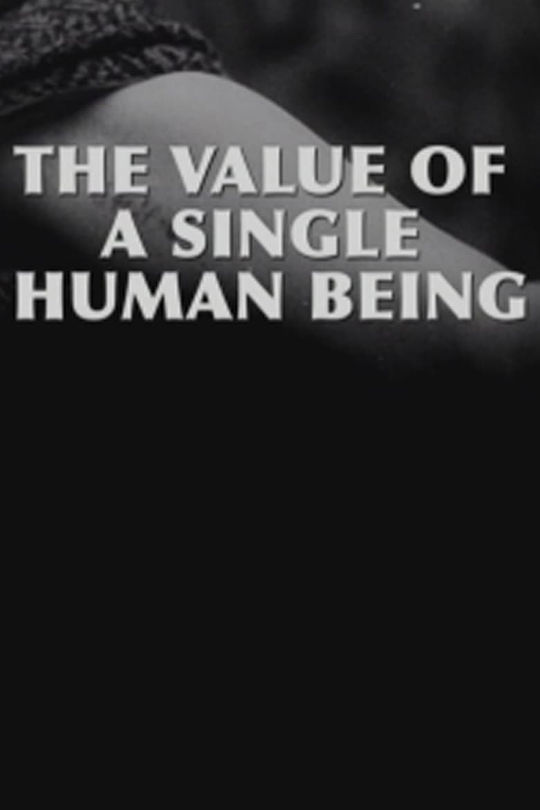 The Value of a Single Human Being Summary, Latest News, Trailer, Cast ...