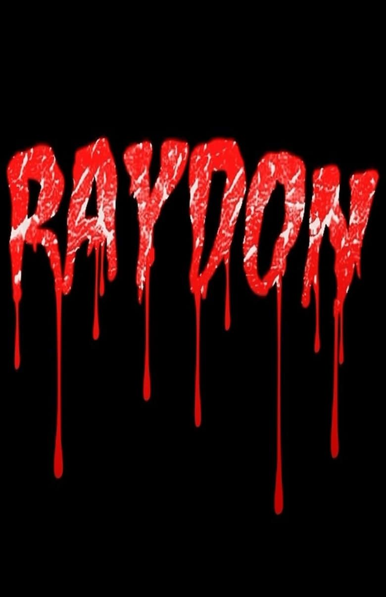 Raydon Summary, Latest News, Trailer, Cast, Where to Watch and More