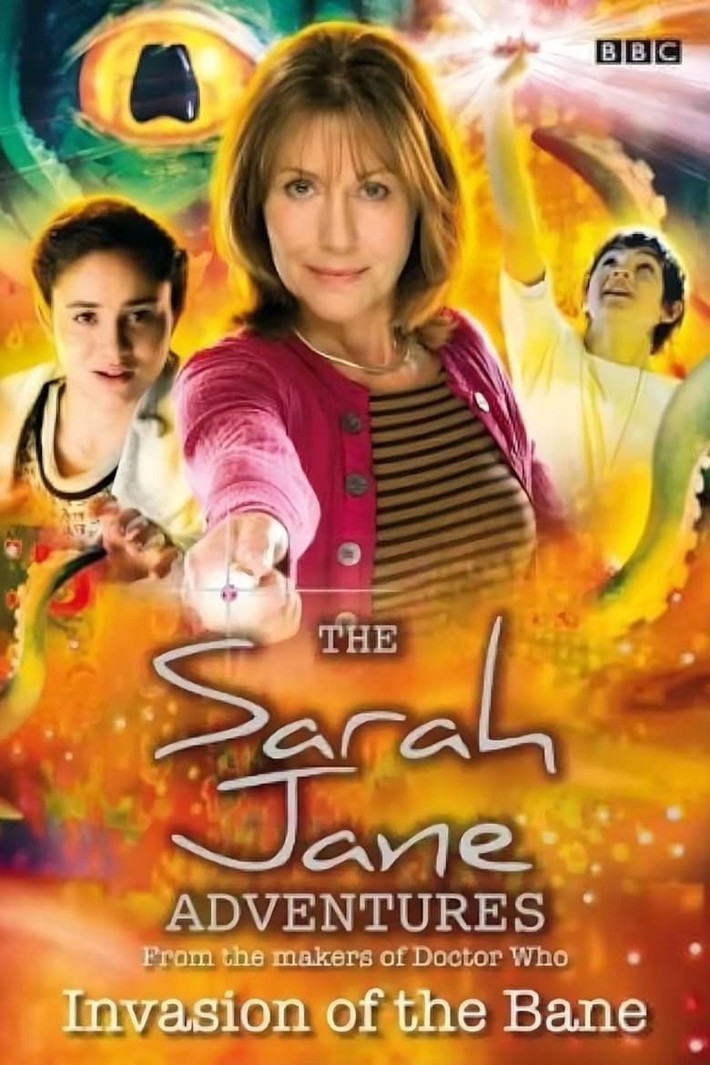 The Sarah Jane Adventures: Invasion of the Bane Summary, Latest News ...