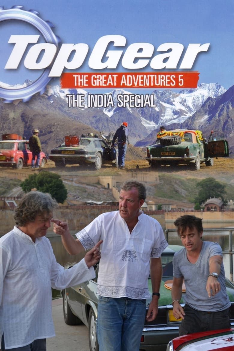 Top Gear: India Special Summary, Latest News, Trailer, Cast, Where to ...