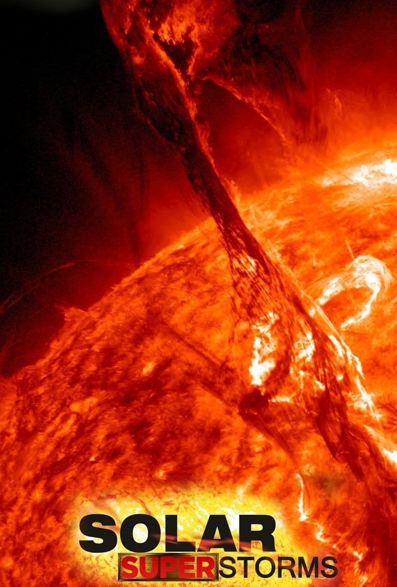 Solar Superstorms Summary, Latest News, Trailer, Cast, Where to Watch ...