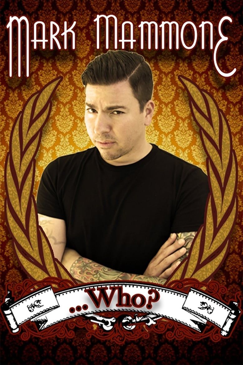 Mark Mammone ... Who? Summary, Latest News, Trailer, Cast, Where to ...