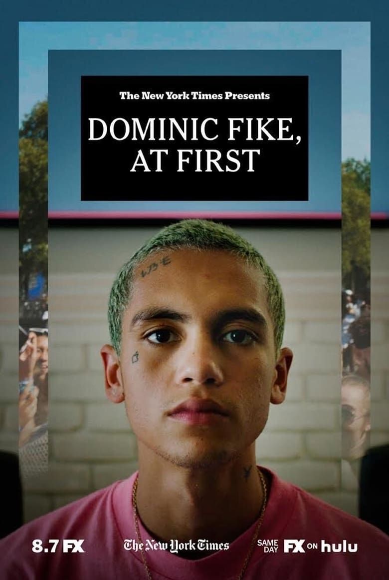 Dominic Fike, At First Summary, Latest News, Trailer, Cast, Where to ...