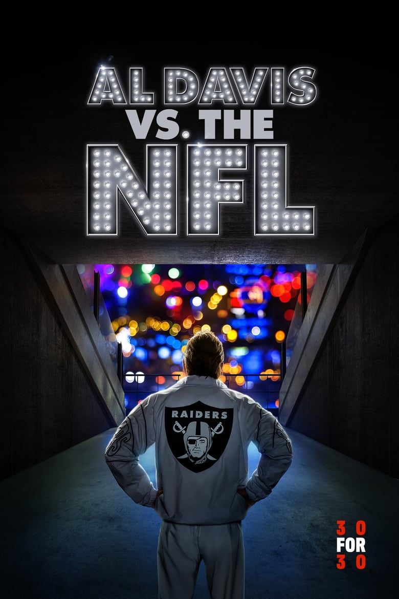 Al Davis vs. The NFL Summary, Latest News, Trailer, Cast, Where to ...