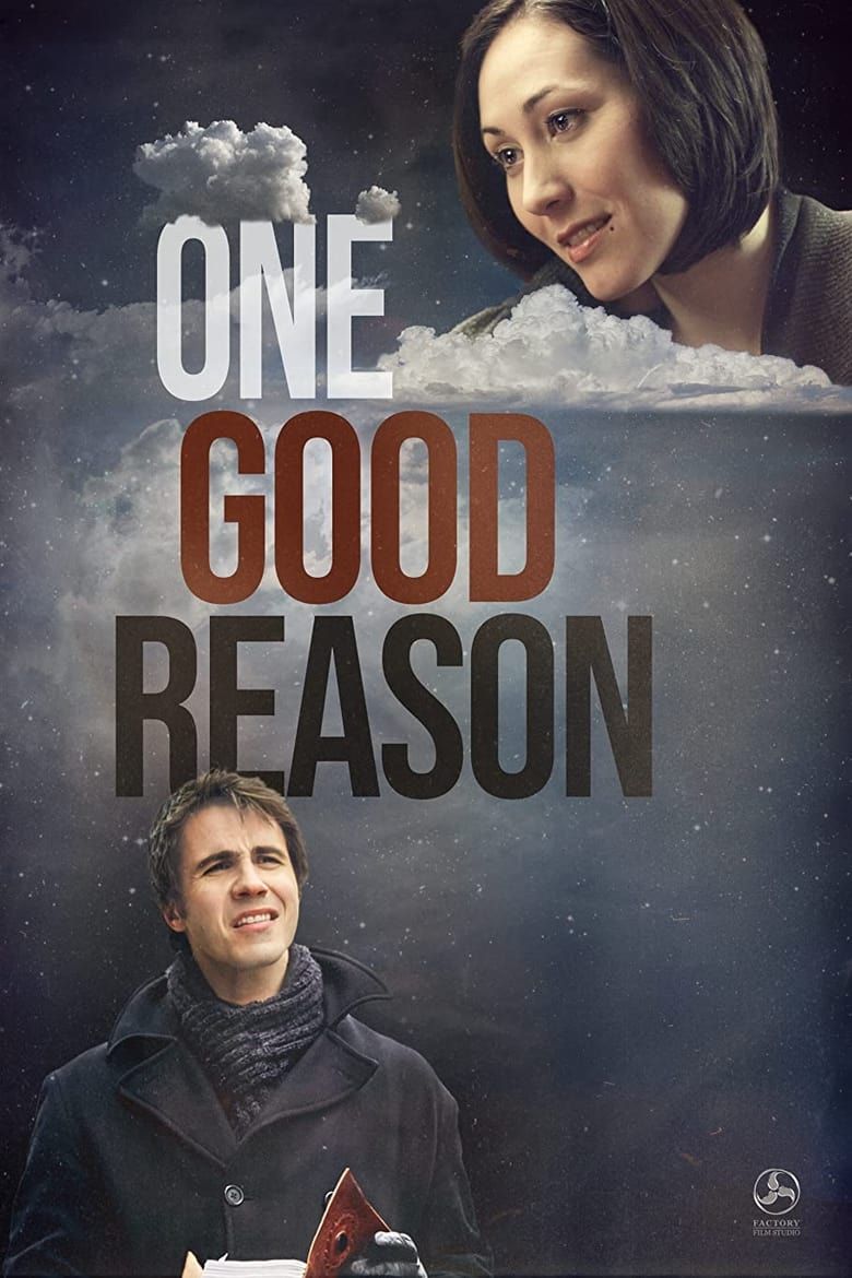 One Good Reason Summary, Latest News, Trailer, Cast, Where to Watch and ...