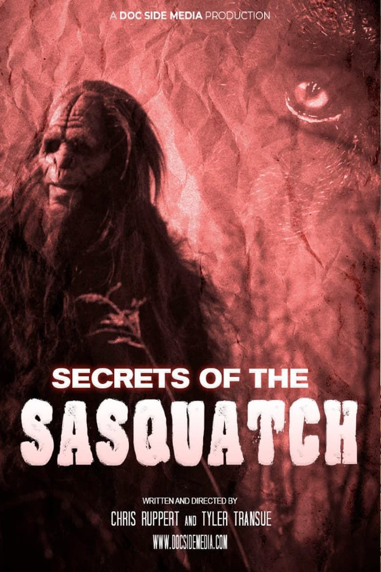 Secrets of the Sasquatch Summary, Latest News, Trailer, Cast, Where to ...