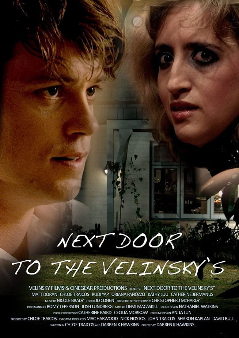 Next Door to the Velinsky's Summary, Latest News, Trailer, Cast, Where ...